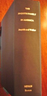 The Jaquith family in America: Georgetta Jaquith Walker: 9780880820035 ...