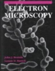 Electron Microscopy: Principles and Techniques for Biologists (The ...