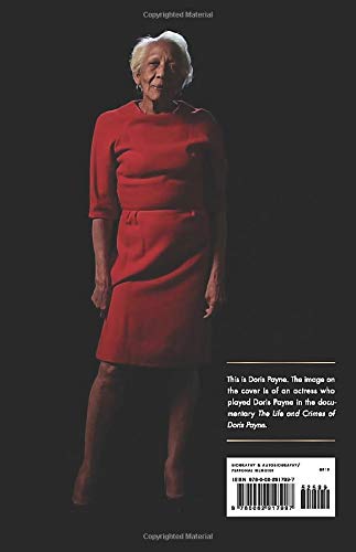 Diamond Doris: The True Story of the World's Most Notorious Jewel Thief ...