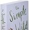 The Simple Wild: A Novel: Tucker, K.A.: 9781501133435: Amazon.com: Books