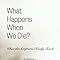 What Happens When We Die?: What the Scriptures Really Teach: Ledford ...