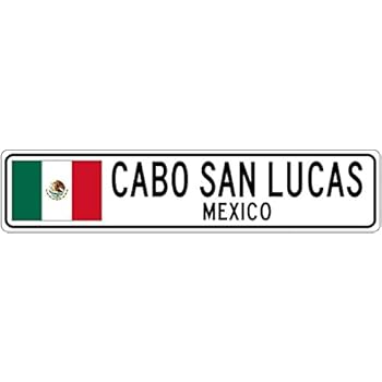 Amazon.com: Cabo San Lucas, Mexico - Mexico Flag City Sign - 3"X12 ...