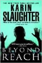 Beyond Reach (Grant County): Karin Slaughter: 9780440296799: Amazon.com ...