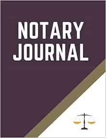 Notary Journal: A Notary Services Receipt Book and Notary Public Record ...