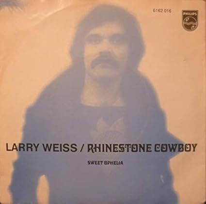 Larry Weiss - Rhinestone Cowboy - Philips - 6162 016: Amazon.de: Musik