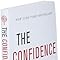 The Confidence Code: The Science and Art of Self Assurance - what women ...