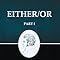 Either/Or, Part I (Kierkegaard's Writings, 3): Kierkegaard, Søren, Hong ...
