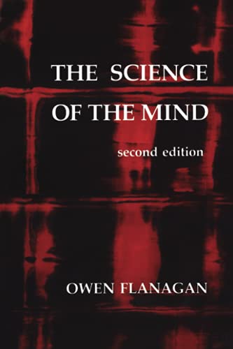 Science of the Mind: 2nd Edition: Flanagan, Owen: 9780262560566: Amazon ...