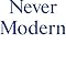 Never Modern: Scalbert, Irénée, Emerson, Tom, Macdonald, Stephanie ...