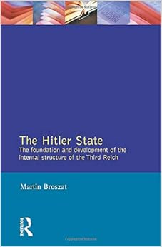 Amazon.fr - The Hitler State - Broszat, Martin - Livres