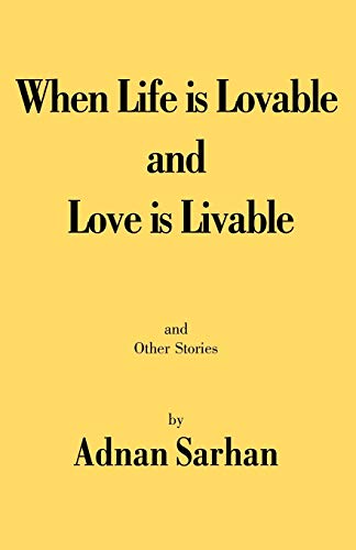 Amazon.com: When Life is Lovable and Love is Livable: 9781884328022 ...