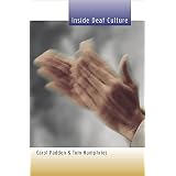 Deaf Culture Our Way: Anecdotes from the Deaf Community: Holcomb, Roy K ...