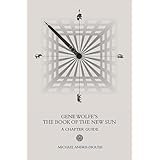 Amazon.com: Solar Labyrinth: Exploring Gene Wolfe's "Book of the New Sun": 9780595317295: Borski ...