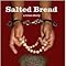 Buy Salted Bread (A True Story) Book Online at Low Prices in India ...