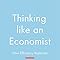 Thinking like an Economist: How Efficiency Replaced Equality in U.S ...