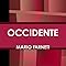 Amazon.it: Occidente - Farneti, Mario - Libri