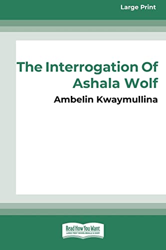 The Tribe 1: The Interrogation of Ashala Wolf [16pt Large Print Edition ...