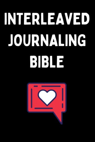 Buy The Interleaved Journaling Bible: Complete Interleaved Note Taking ...