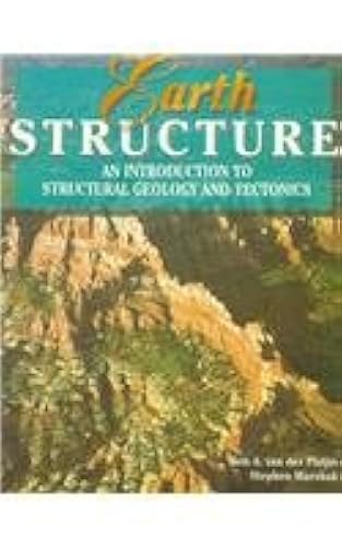 Earth Structure: An Introduction to Structural Geology and Tectonics in ...