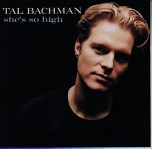 Tal Bachman - She's So High - Amazon.com Music