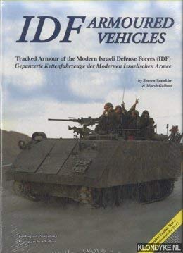 IDF Armoured Vehicles: Tracked Armour of the Modern Israeli Defense ...