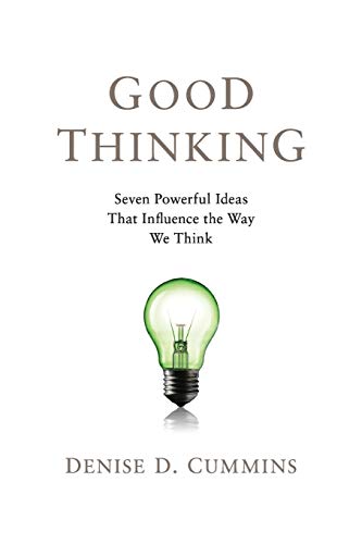 Amazon.com: Good Thinking: Seven Powerful Ideas That Influence the Way ...