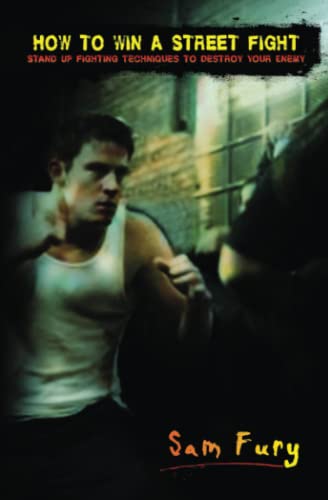 Amazon.com: How to Win a Street Fight: Unarmed Self Defense and Street ...
