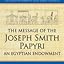 Message of the Joseph Smith Papyri: An Egyptian Endowment (Works): Hugh ...