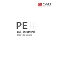 PE Civil Engineering: Structural Practice Exam: National Council of ...