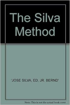 The Silva Method: Silva, Jose: 9780006387824: Amazon.com: Books