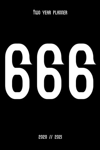 TWO YEAR PLANNER 666 - 2020 // 2021: Deadly 666 Satanic Art Cover ...