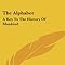 The Alphabet: A Key To The History Of Mankind: David Diringer, Ellis ...