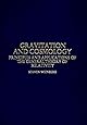 Gravitation and Cosmology: Principles and Applications of the General ...