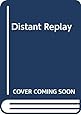 Distant Replay: Jerry Kramer, Dick Schaap: 8601415734690: Amazon.com: Books