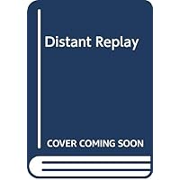 Distant Replay: Jerry Kramer, Dick Schaap: 8601415734690: Amazon.com: Books