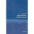 Amazon.com: Nothing: A Very Short Introduction: 8601300141497: Close ...