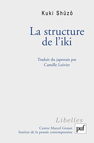 IAC - LA STRUCTURE DE L'IKI: kuki shuzo: 9782130541974: Amazon.com: Books