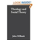 Amazon.com: Theology and Social Theory: Beyond Secular Reason ...