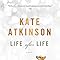 Life After Life : Atkinson, Kate: Books - Amazon