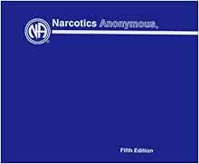 Narcotics Anonymous Basic Text, Fifth Edition: Narcotics Anonymous ...