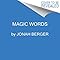 Magic Words: Berger, Jonah: 9780063204935: Amazon.com: Books