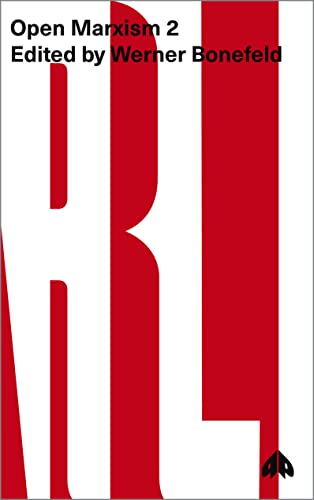 Open Marxism 2: Bonefeld, Werner: 9780745305912: Amazon.com: Books