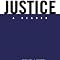 Justice: A Reader: Sandel, Michael J.: 9780195335125: Amazon.com: Books