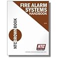 NTC Brown Book, Fire Alarm Systems Handbook: National Training Center ...