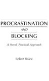 How Writers Journey to Comfort and Fluency: A Psychological Adventure (Culture; 4): Robert Boice ...