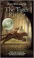 The Tiger Rising by Kate DiCamillo: by Kate DiCamillo: Amazon.com: Books