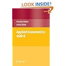 Applied Econometrics with R (Use R!): 9780387773162: Economics Books ...