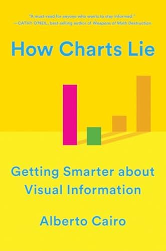 How Charts Lie: Getting Smarter about Visual Information in Oman ...