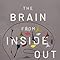 The Brain from Inside Out: 9780197549506: Medicine & Health Science ...