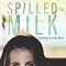 Spilled Milk: Based on a true story: Amazon.co.uk: Randis, K.L ...
